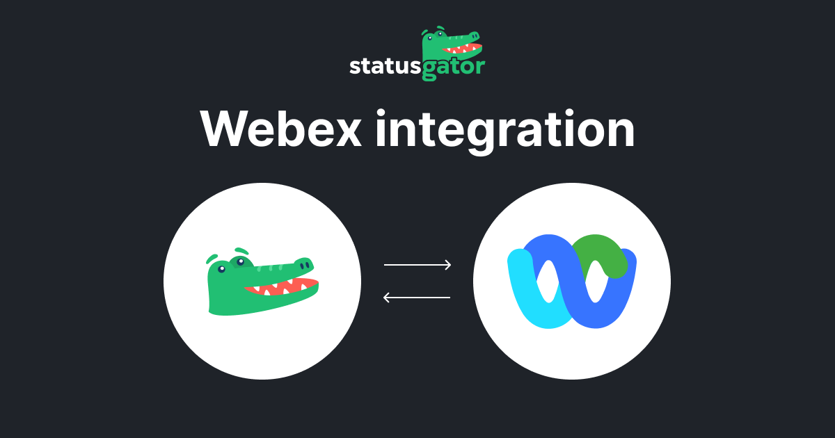 Webex Integration | StatusGator